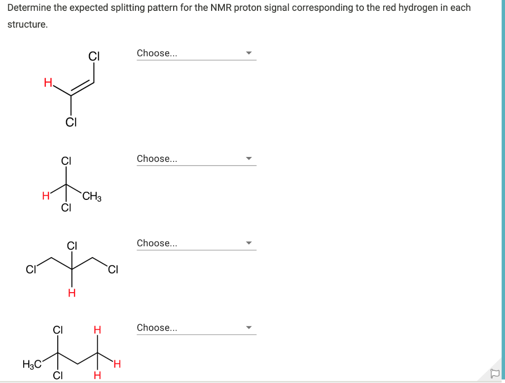 Determine the expected splitting pattern for the NMR | Chegg.com