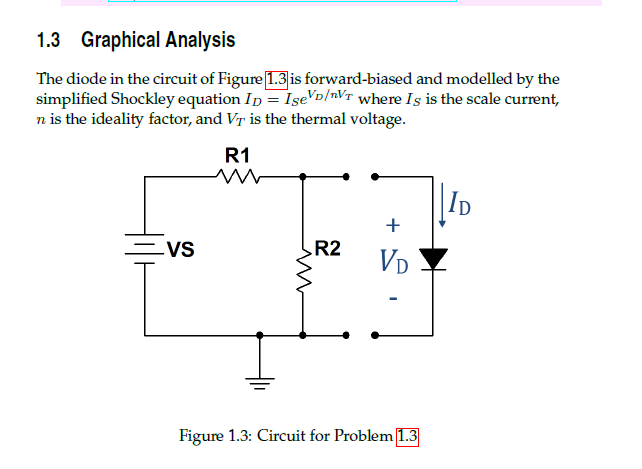 Solved 1 3 Graphical Analysis The Diode In The Circuit Of