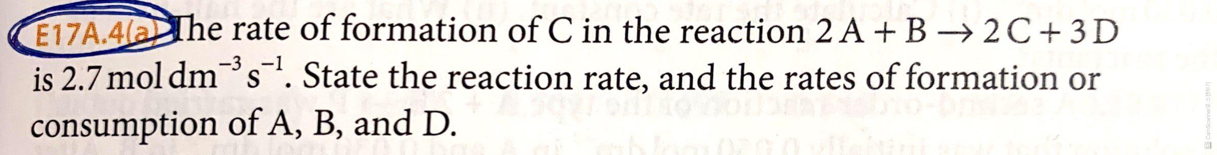 Solved E17A.4 The rate of formation of C in the reaction 2 A | Chegg.com