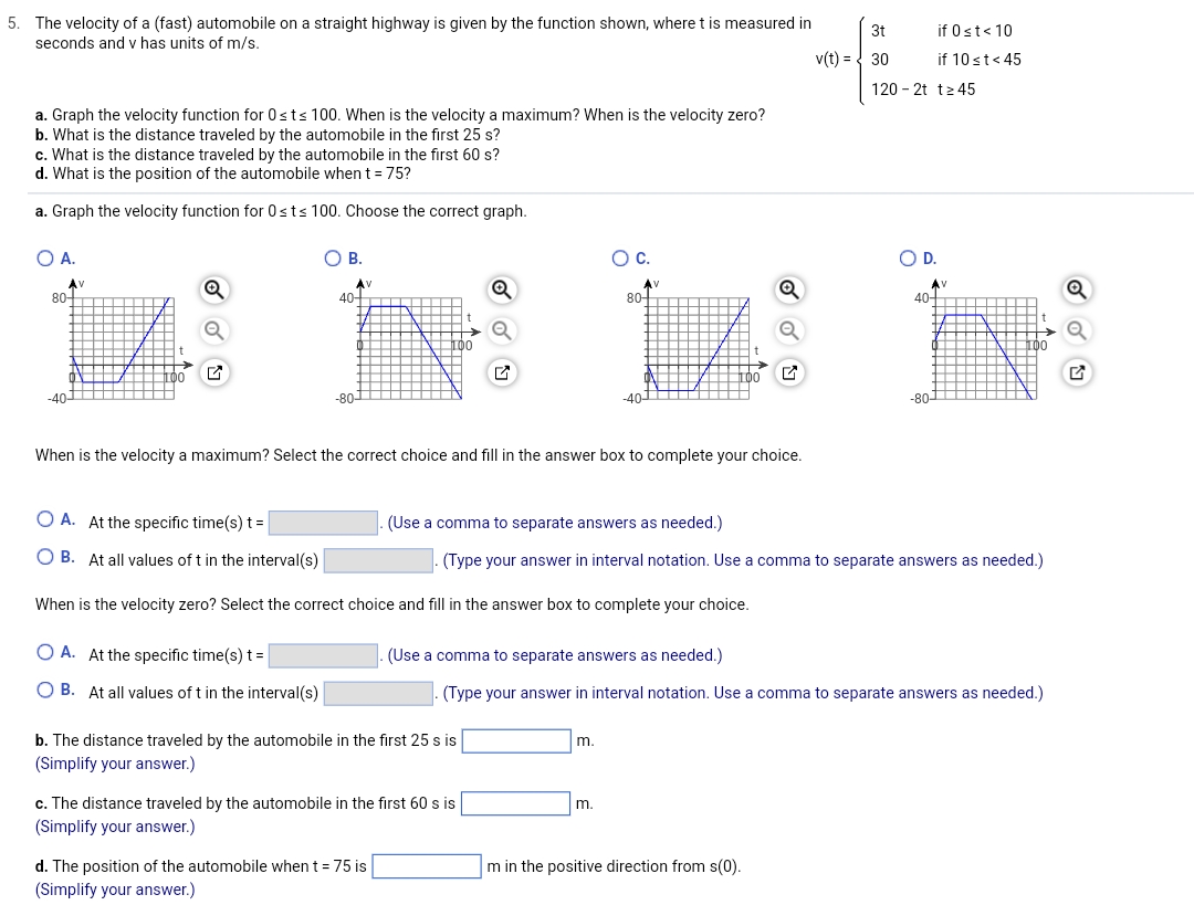 Solved The velocity of a (fast) automobile on a straight | Chegg.com