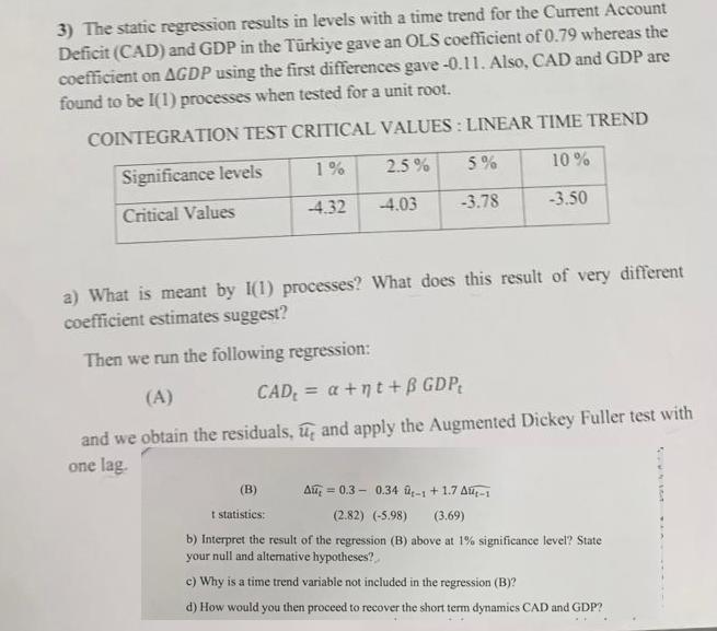Solved The static regression results in levels with a time | Chegg.com