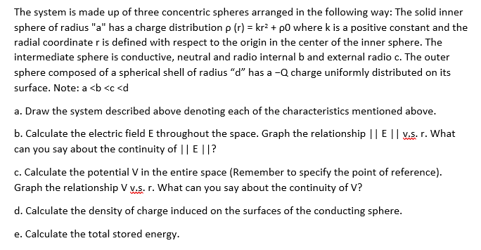 Solved The system is made up of three concentric spheres | Chegg.com