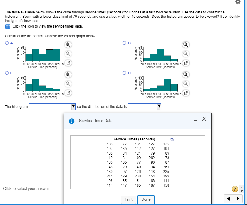 Solved The table available below shows the drive through | Chegg.com