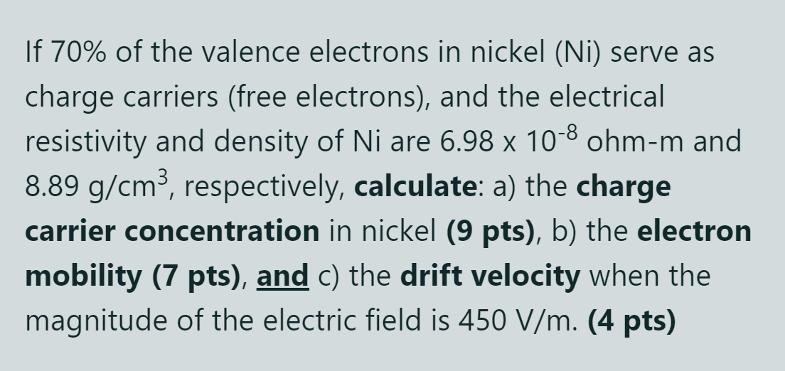 Solved If 70% of the valence electrons in nickel (Ni) serve | Chegg.com