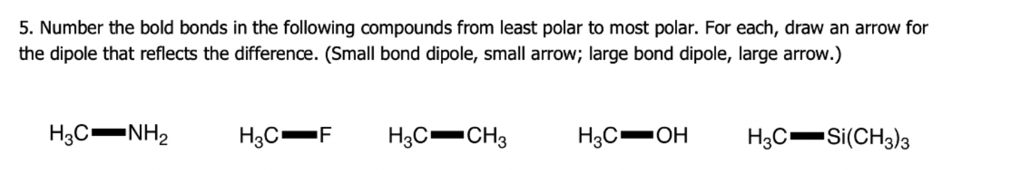 Solved 5. Number the bold bonds in the following compounds | Chegg.com