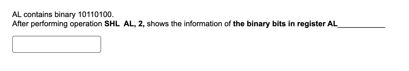 Solved AL contains binary 11100010. After performing | Chegg.com