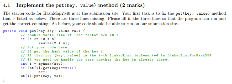 Implement the put(key, value) method (2 marks) The | Chegg.com