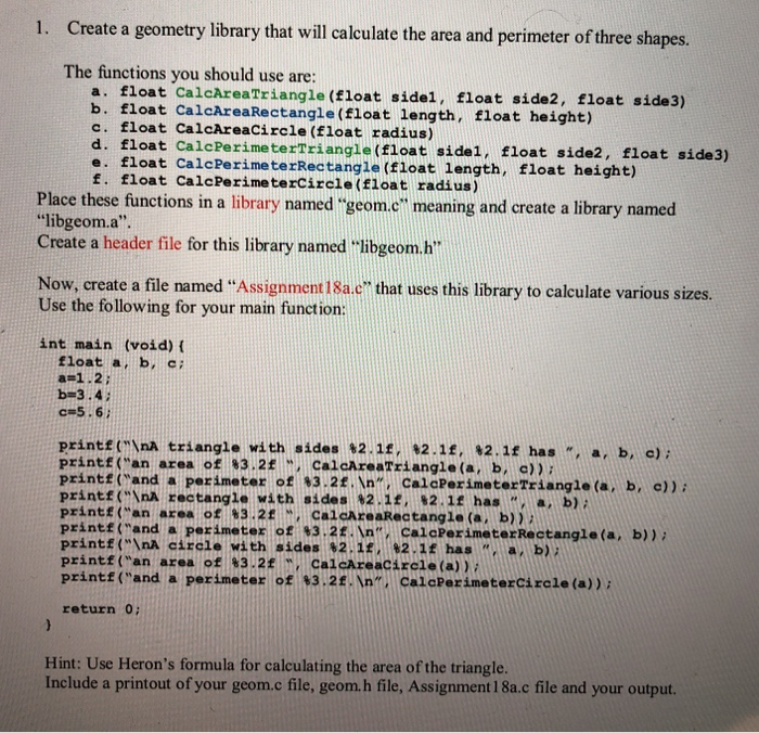 Solved 1. Create a geometry library that will calculate the | Chegg.com