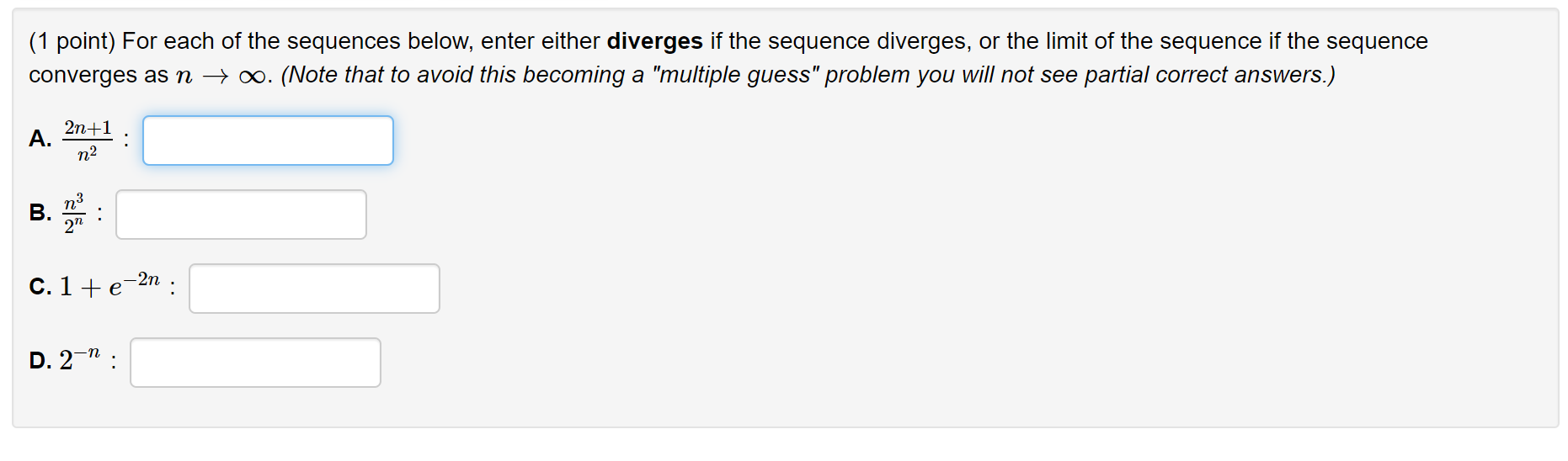 Solved (1 point) For each of the sequences below, enter | Chegg.com
