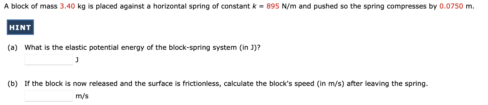 Solved A block of mass 3.40 kg is placed against a | Chegg.com