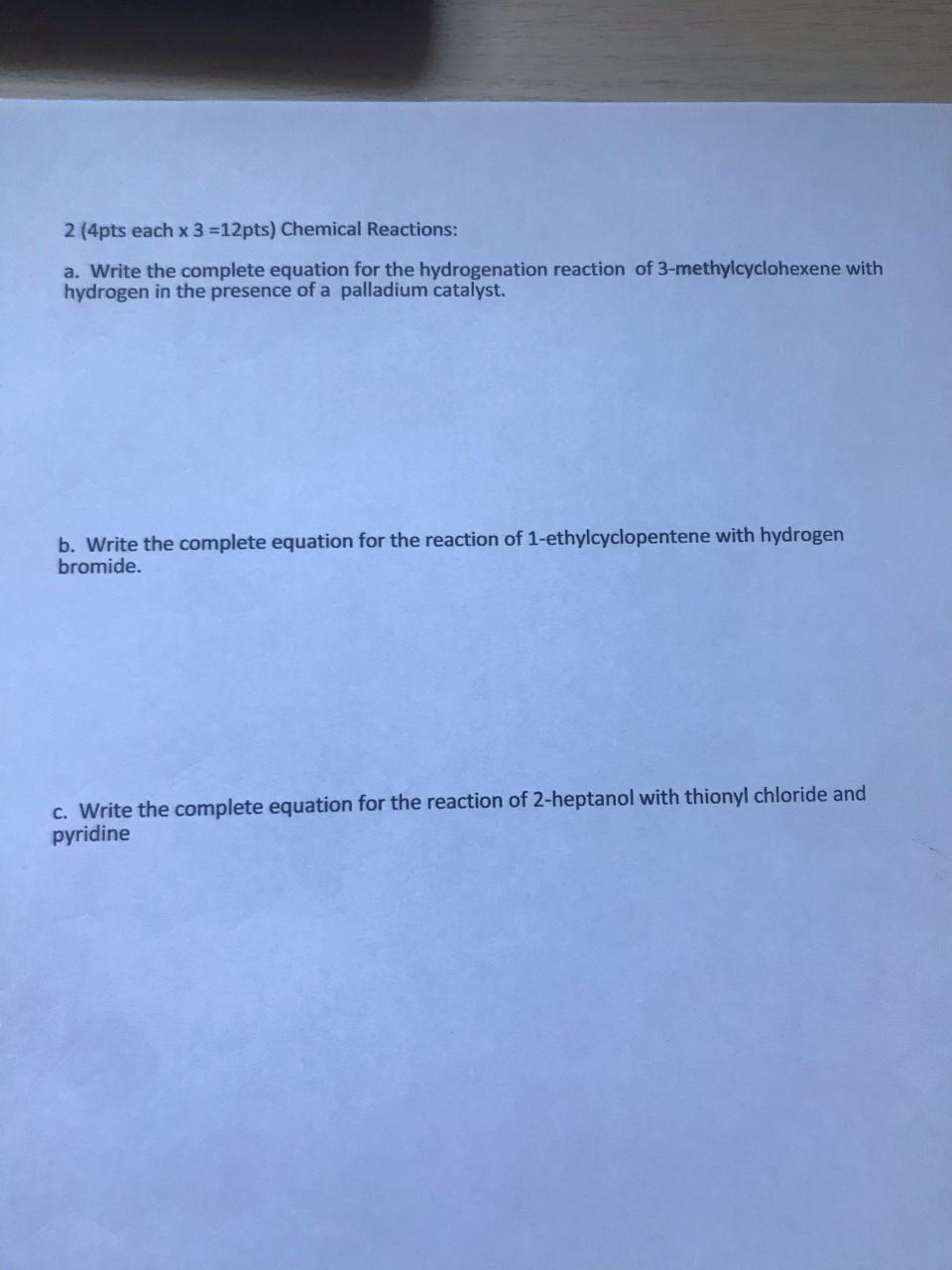 Solved 2 (4pts each x 3 =12pts) Chemical Reactions: a. Write | Chegg.com