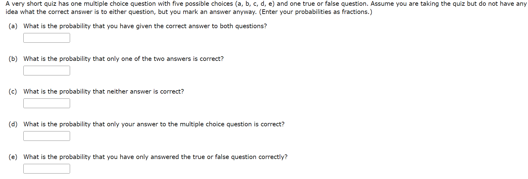 [Solved]: A very short quiz has one multiple choice questi