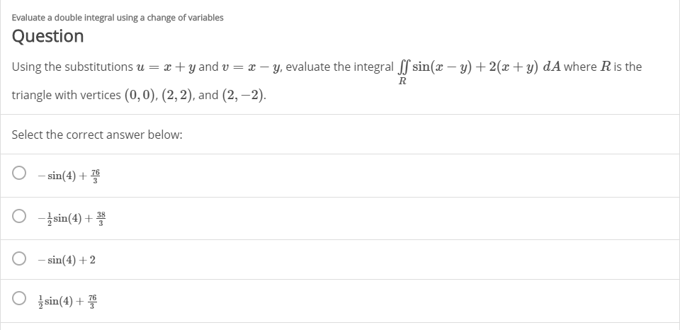 Solved Evaluate a double integral using a change of | Chegg.com