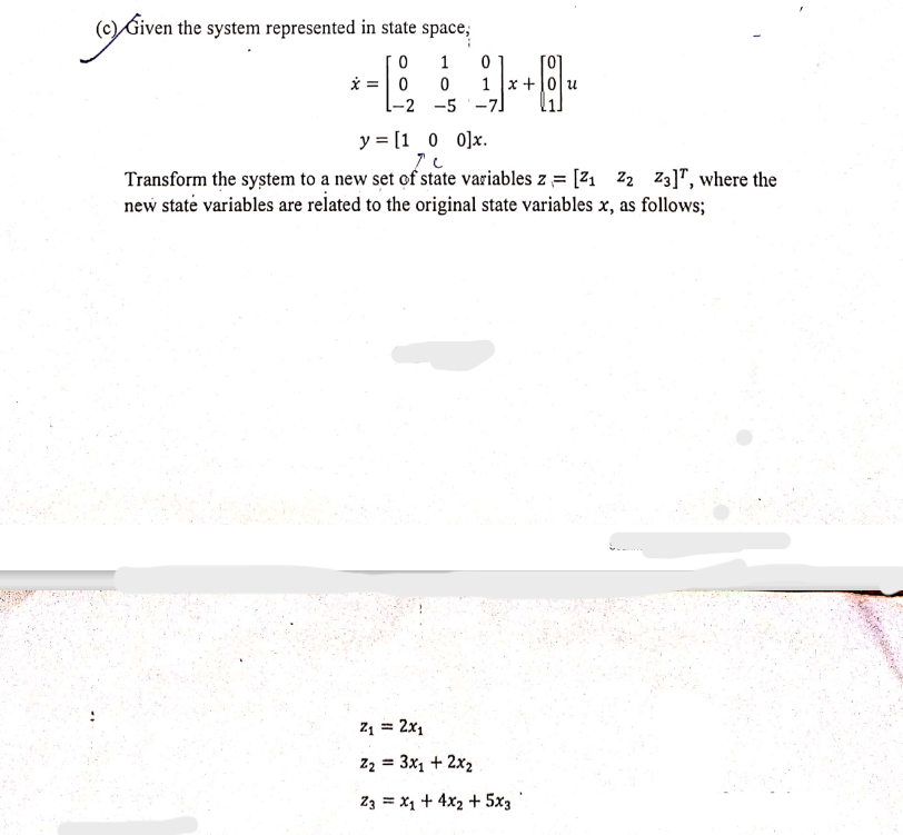 Solved (c) Given the system represented in state space; | Chegg.com
