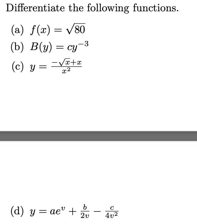 Solved Differentiate the following functions. (a) f(x)=80 | Chegg.com