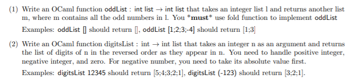 Solved 1 Write An Ocaml Function Odd List Int List Int