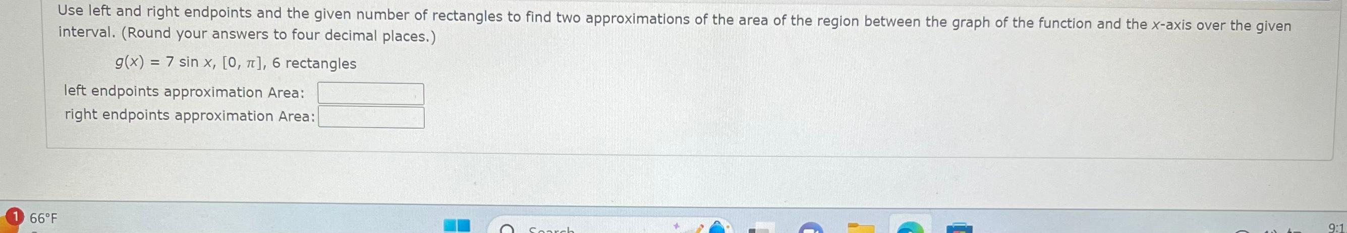 Solved Use left and right endpoints and the given number of | Chegg.com Solved Use left and right endpoints and the given number of | Chegg.com