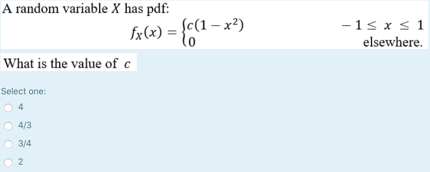 Solved A random variable X has pdf: ) - 1 | Chegg.com