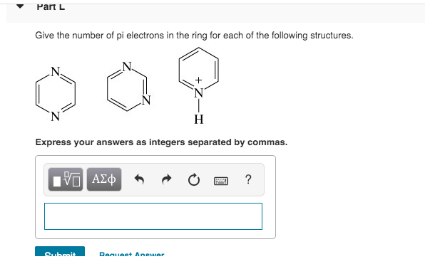 Solved Give the number of pi electrons in the ring for each | Chegg.com