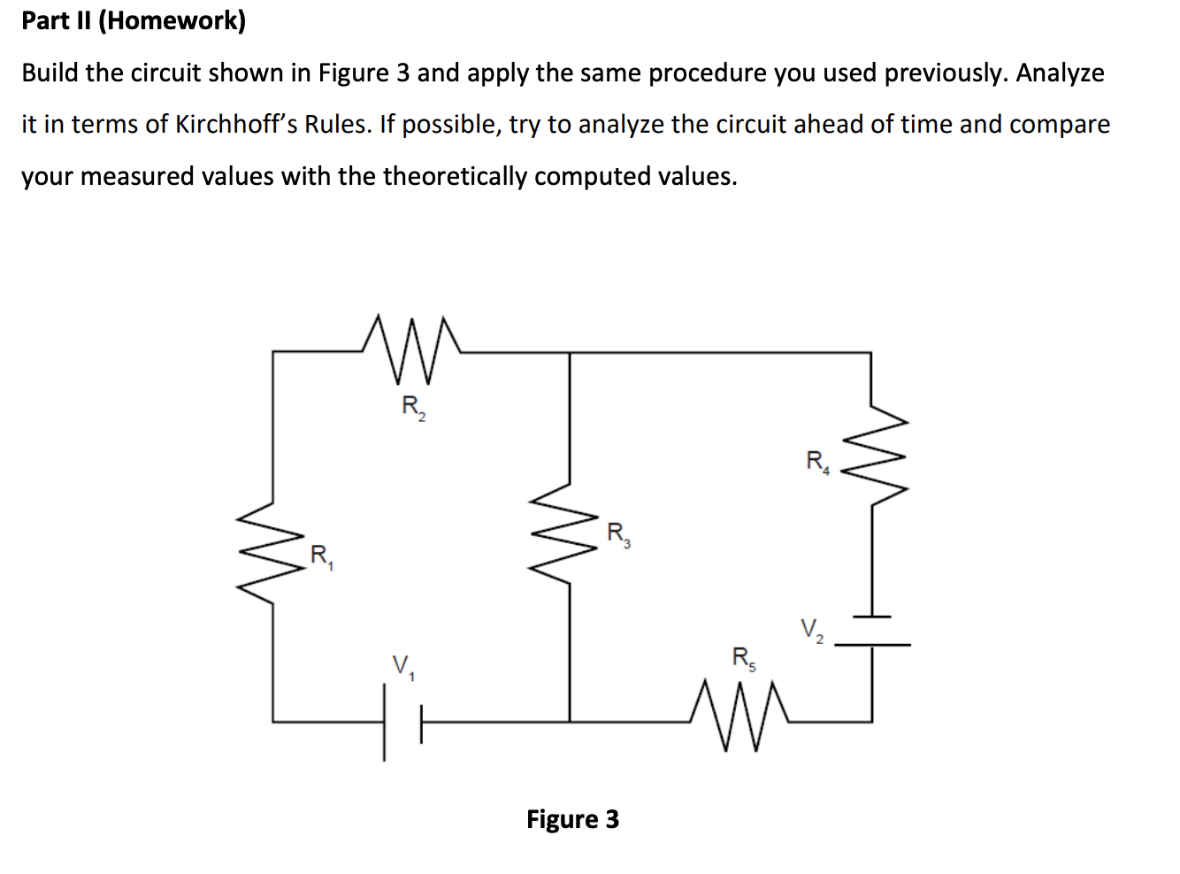 Solved Build the circuit shown in Figure 3 and apply the | Chegg.com
