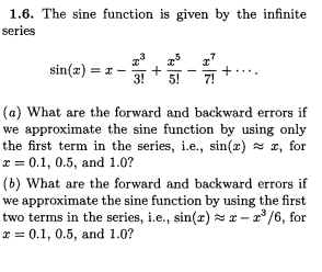 Solved 1.6. The sine function is given by the infinite | Chegg.com