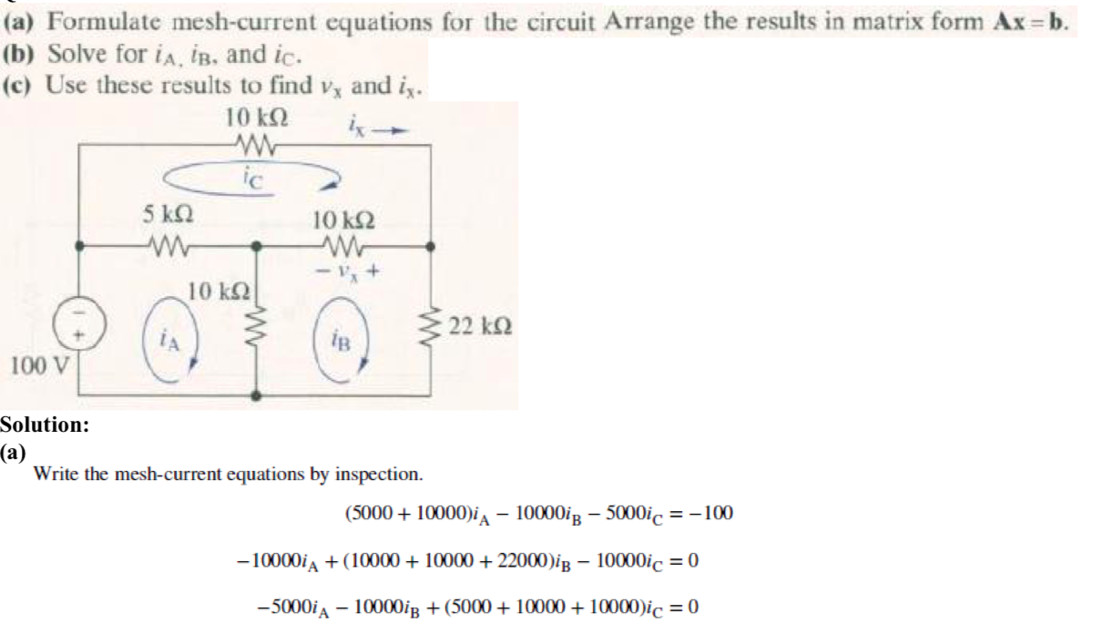 Solved (a) Formulate mesh-current equations for the circuit | Chegg.com