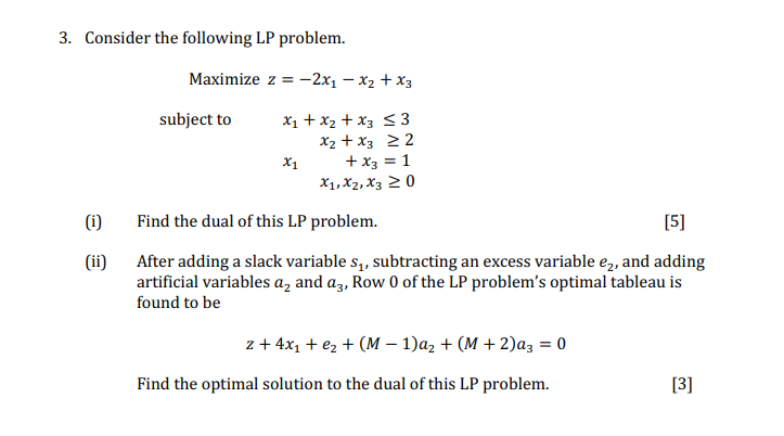 Solved 3. Consider the following LP problem. Maximize z = | Chegg.com