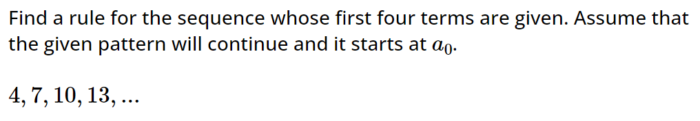 Solved Find A Rule For The Sequence Whose First Four Terms