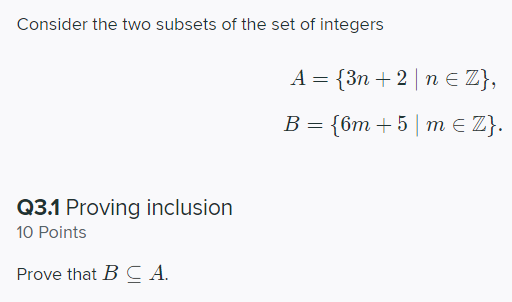 Solved Consider the two subsets of the set of integers A = | Chegg.com