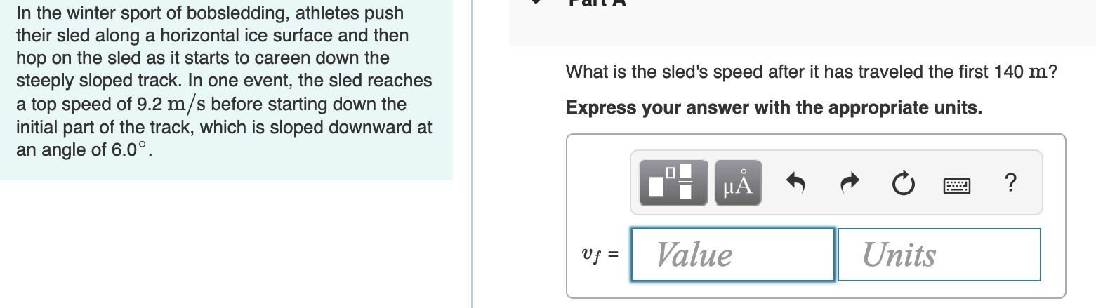 Solved In the winter sport of bobsledding, athletes push | Chegg.com