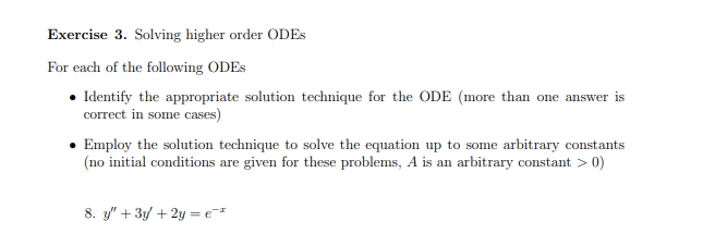Solved Exercise 3. Solving higher order ODES For each of the | Chegg.com