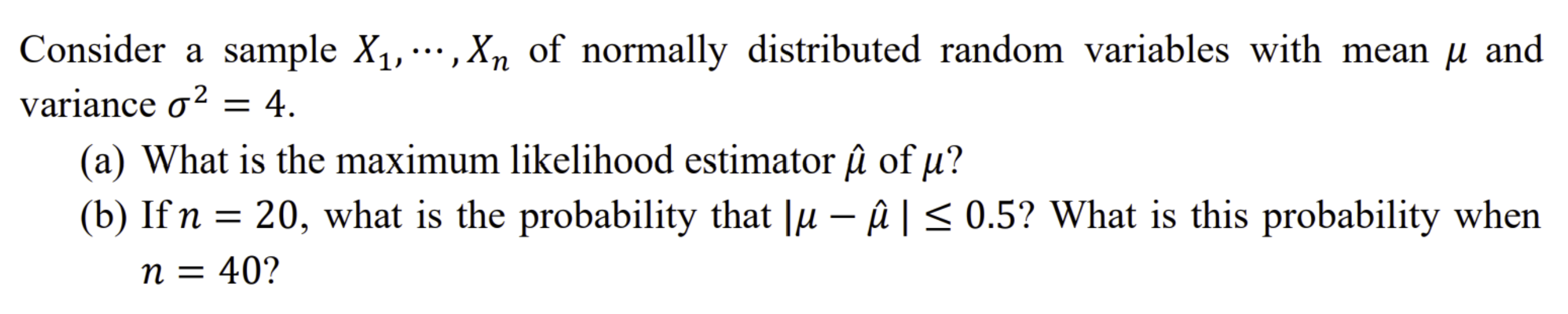 Solved Consider a sample X1,⋯,Xn of normally distributed | Chegg.com