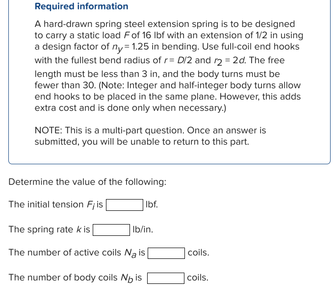 Solved Required information A hard-drawn spring steel | Chegg.com