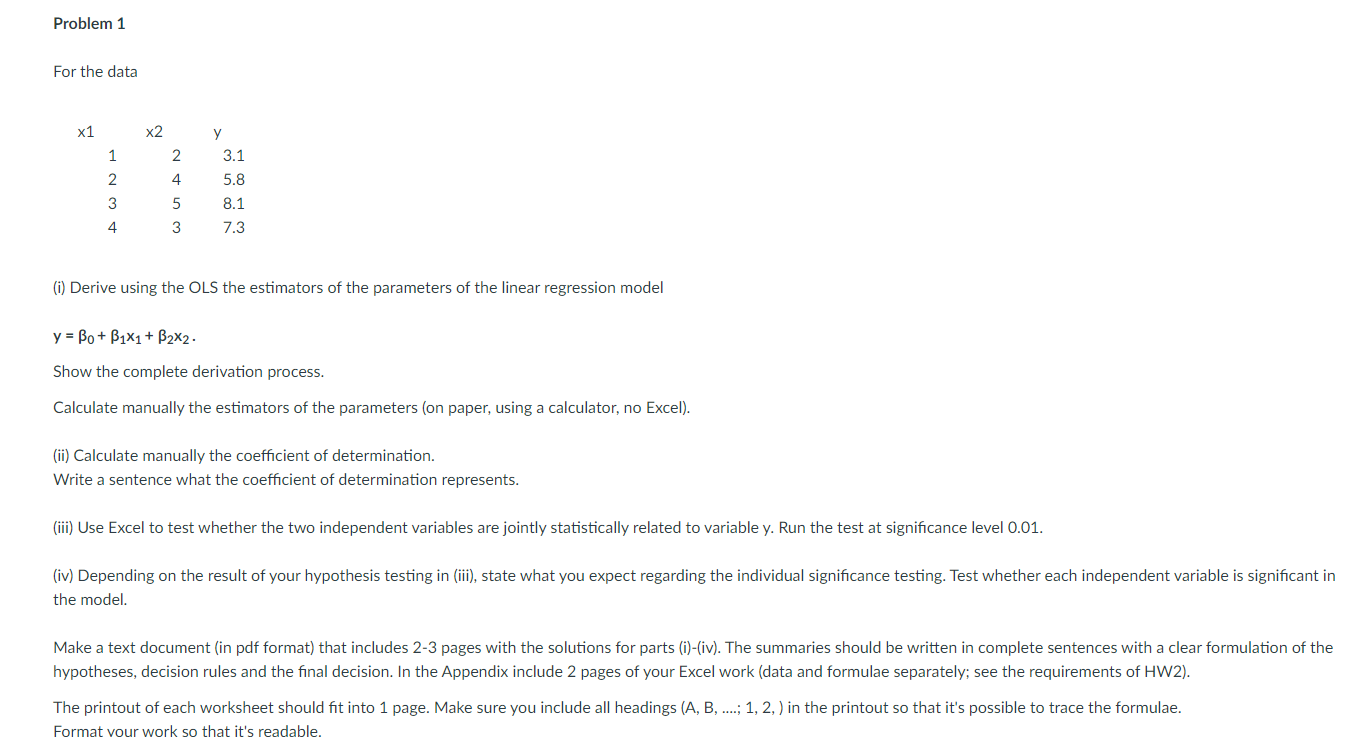 Solved For the data (i) Derive using the OLS the estimators | Chegg.com