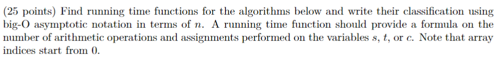 Solved (25 points) Find running time functions for the | Chegg.com