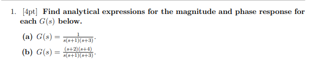 Solved 1. [4pt] Find analytical expressions for the | Chegg.com