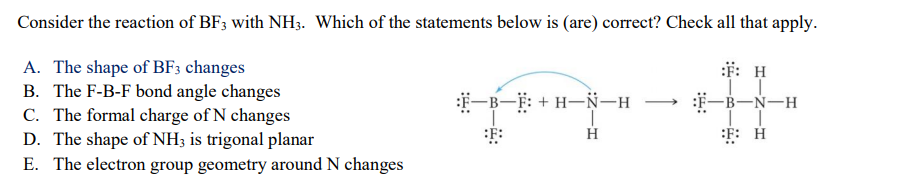 Solved Consider the reaction of BF3 with NH3. Which of the | Chegg.com