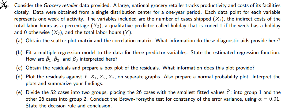 Consider the Grocery retailer data provided. A large, | Chegg.com