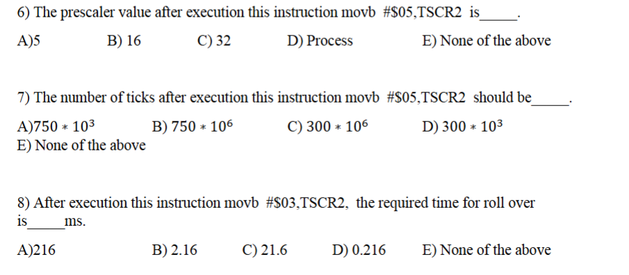 Solved The prescaler value after execution this instruction | Chegg.com