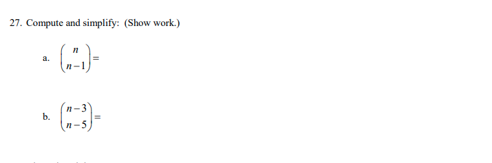 Solved 27. Compute and simplify: (Show work.) (-)- n-3 b. n- | Chegg.com