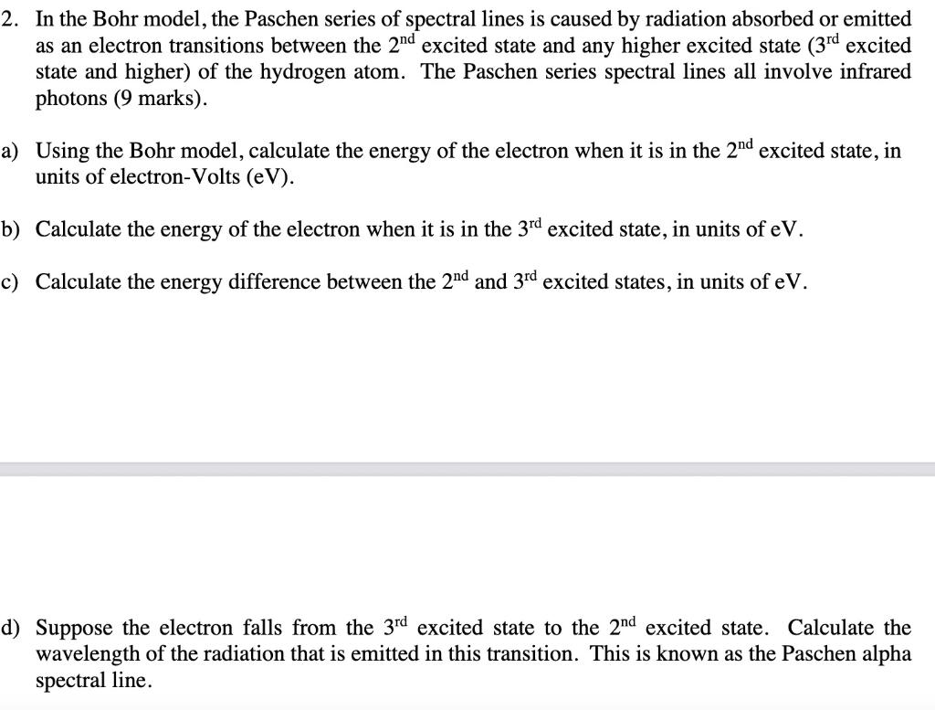 Solved In the Bohr model, the Paschen series of spectral | Chegg.com