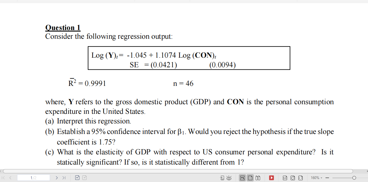 Solved Question 1 Consider the following regression output: | Chegg.com