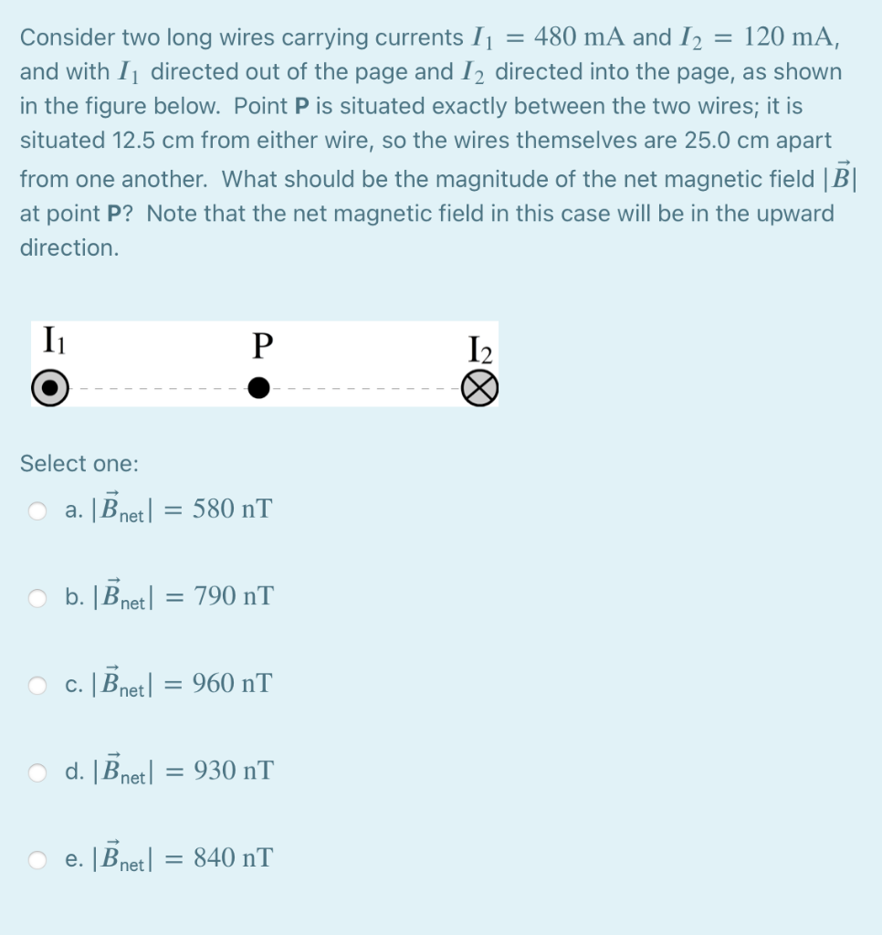 Solved Consider two long wires carrying currents 11 = 480 mA | Chegg.com