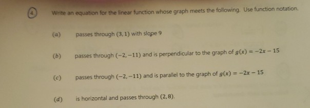 Solved Write An Equation For The Linear Function Whose Graph 7813