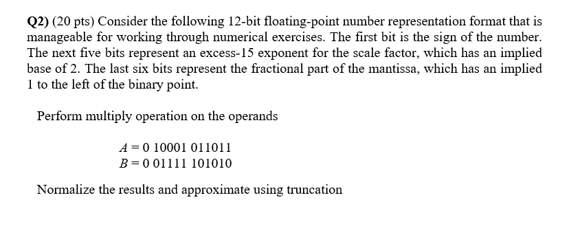 Q2) (20 pts) Consider the following 12-bit | Chegg.com