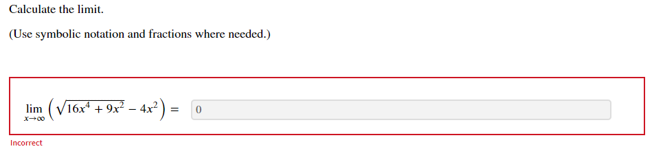 Solved Calculate the limit. (Use symbolic notation and | Chegg.com