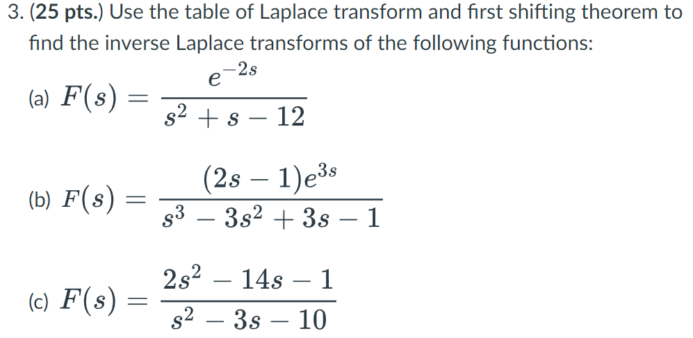 Solved 3. (25 pts.) Use the table of Laplace transform and | Chegg.com