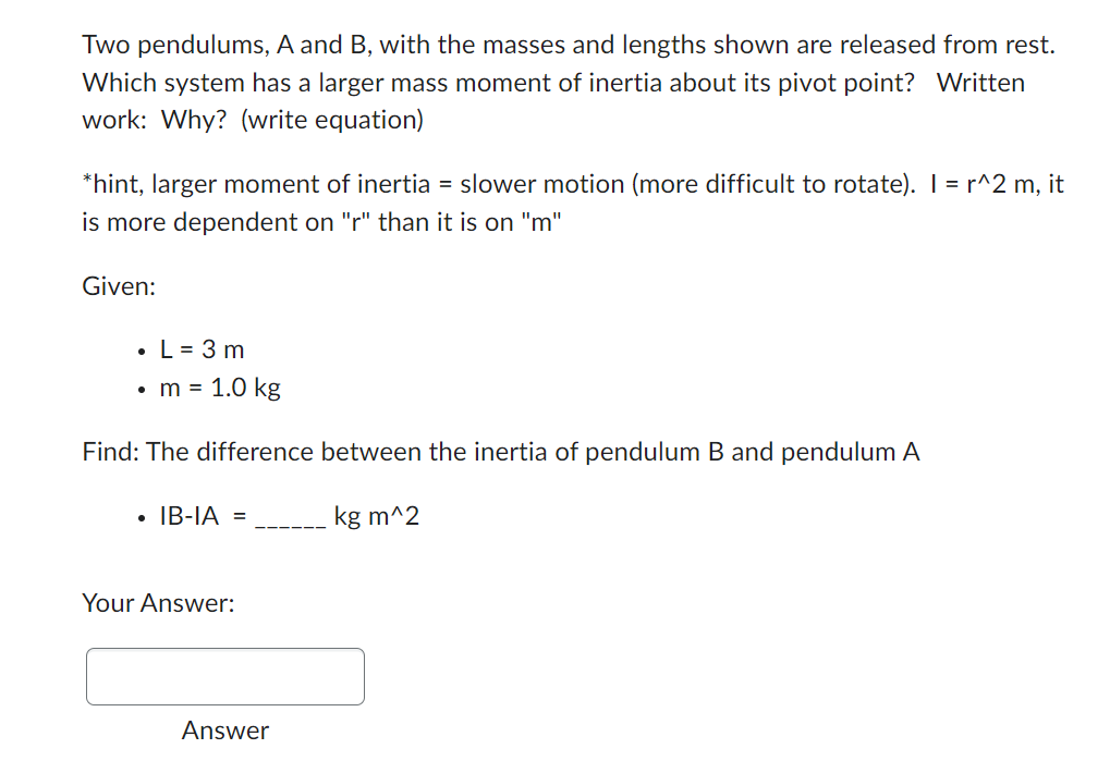 Solved Two pendulums, A and B, with the masses and lengths | Chegg.com
