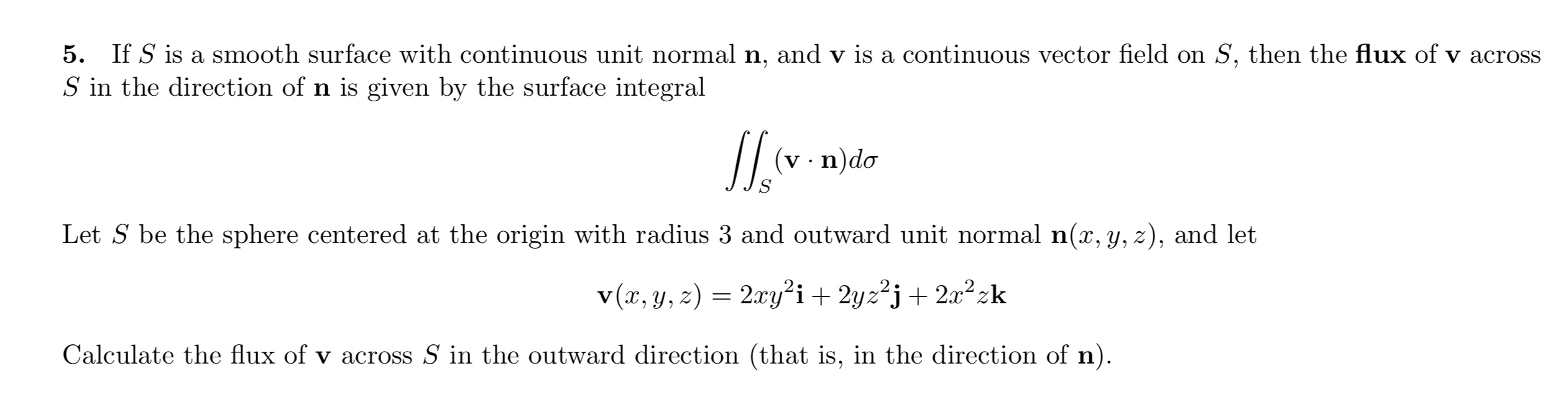 Solved 5. If S is a smooth surface with continuous unit | Chegg.com