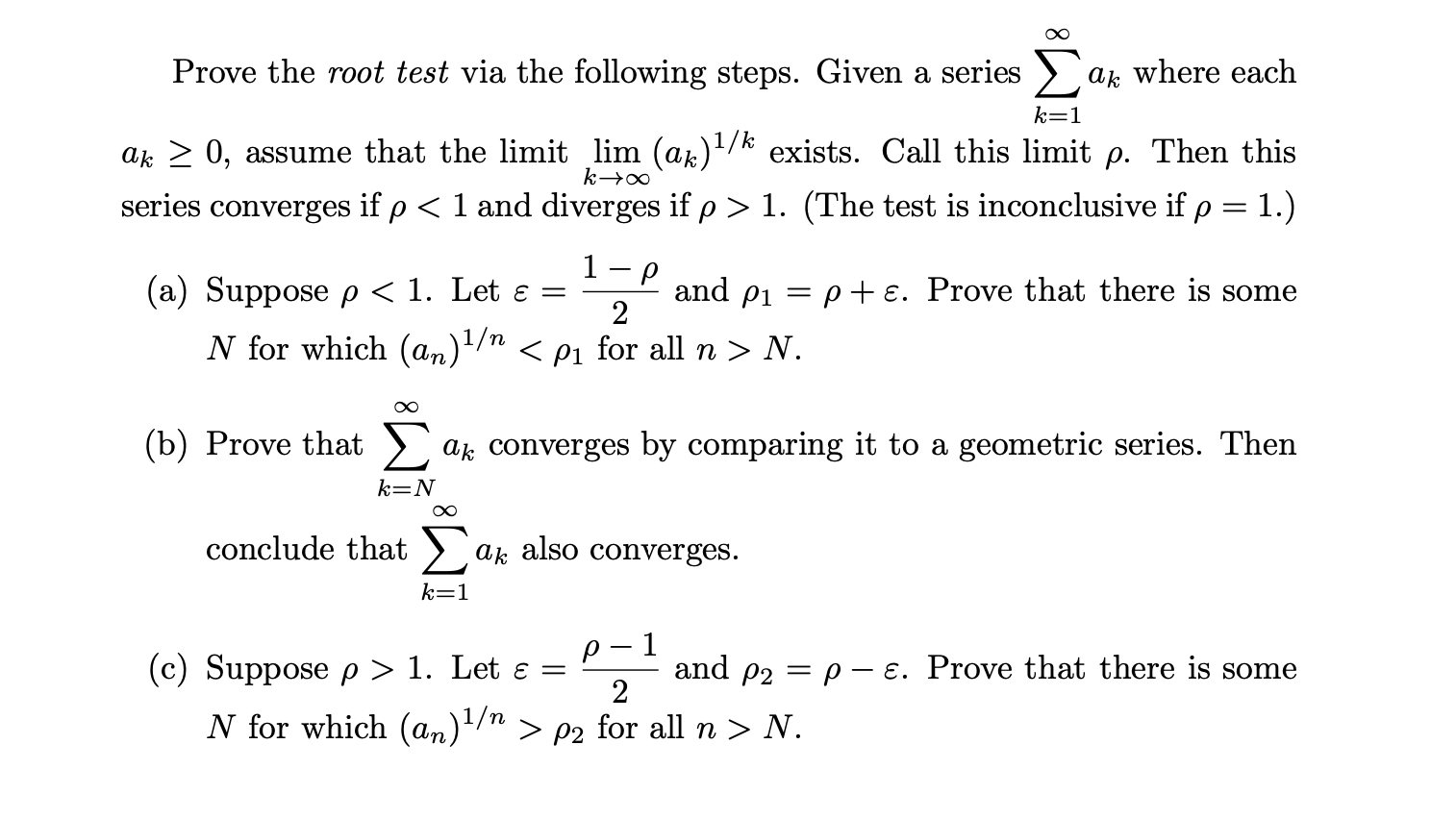 Solved Prove the root test via the following steps. Given a | Chegg.com